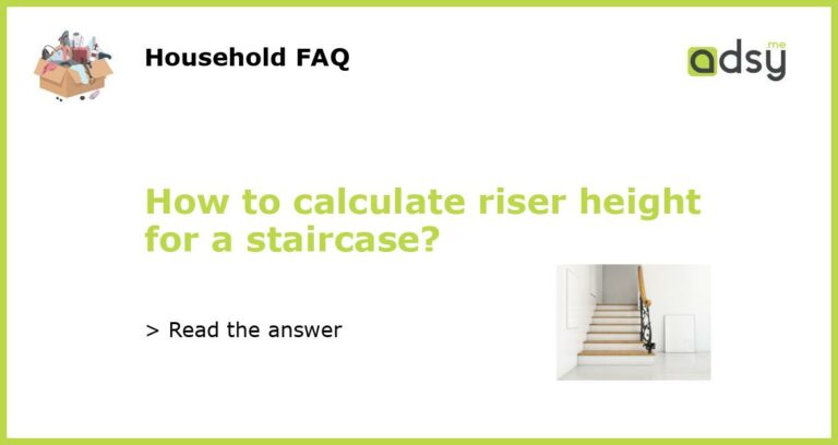 How to calculate riser height for a staircase?